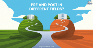 Pre vs Post: Which Prefix to Use? - Explore More-English Twinkle