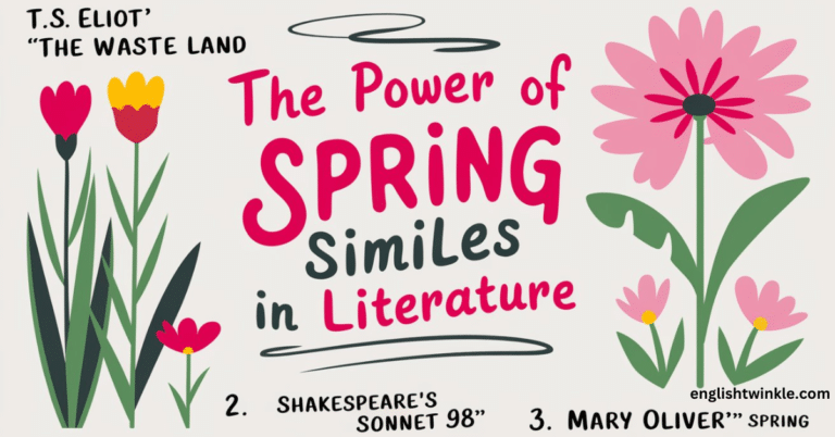 49 Similes for Spring: A Seasonal Symphony of Comparison - English Twinkle